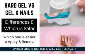 Hard Gel vs Gel X - Differences & Which is Better - Easy Nail Tech